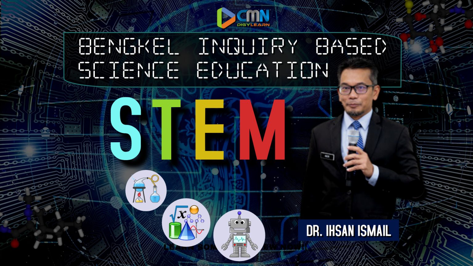 Bengkel Inquiry Based Science Education (IBSE) STEM - Digylearn