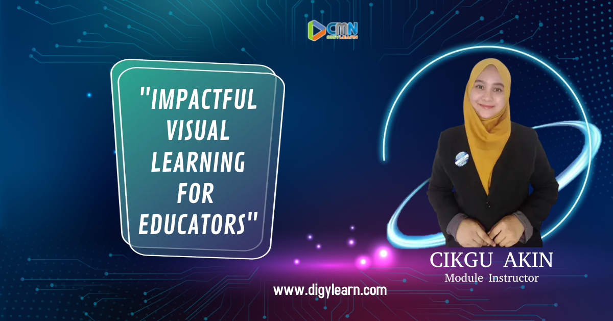 Impactful Visual Learning For Educators - Digylearn