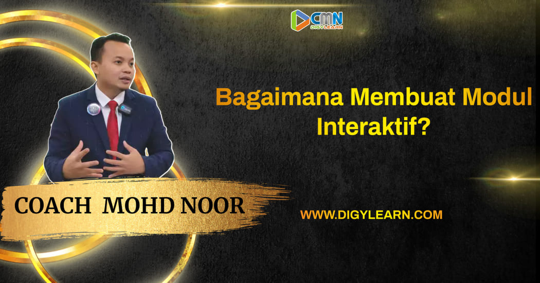 Trend Terkini: Bagaimana Membuat Modul Interaktif - Digylearn