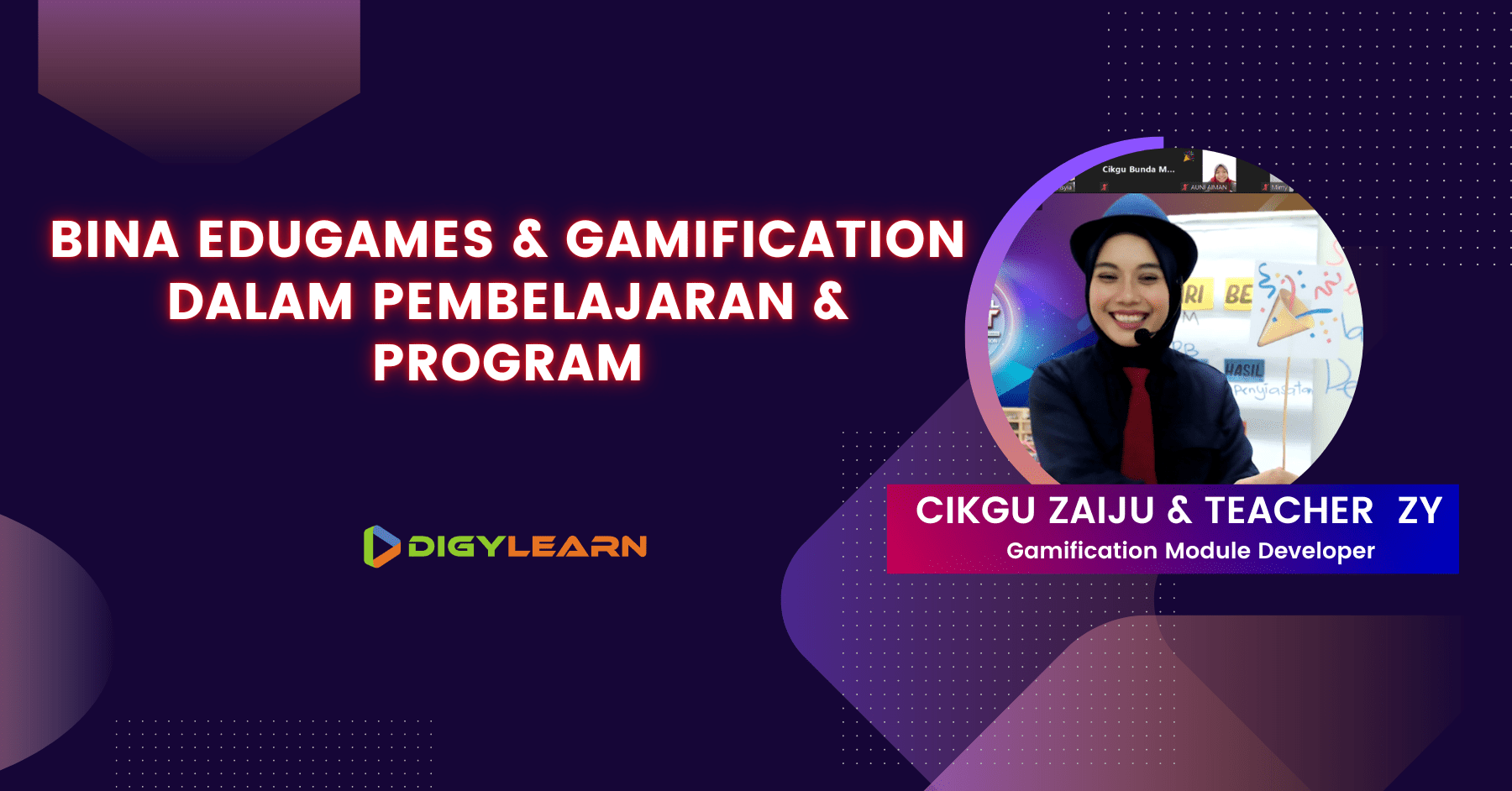 Bina Edugames & Gamification Dalam Pembelajaran Dan Program - Digylearn