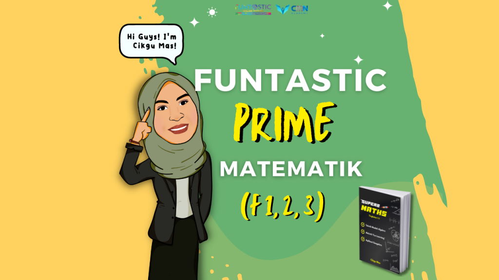 Funtastic Prime Matematik Tingkatan 1, 2 & 3 - Digylearn