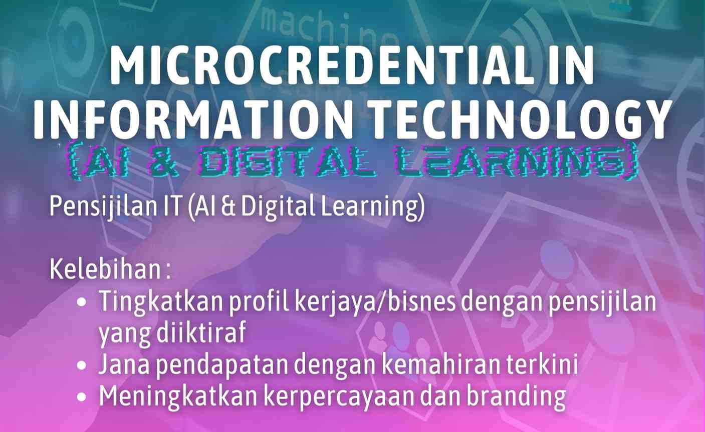 Pensijilan Micro Credential Intro To IT (AI & Digital Learning) - Digylearn